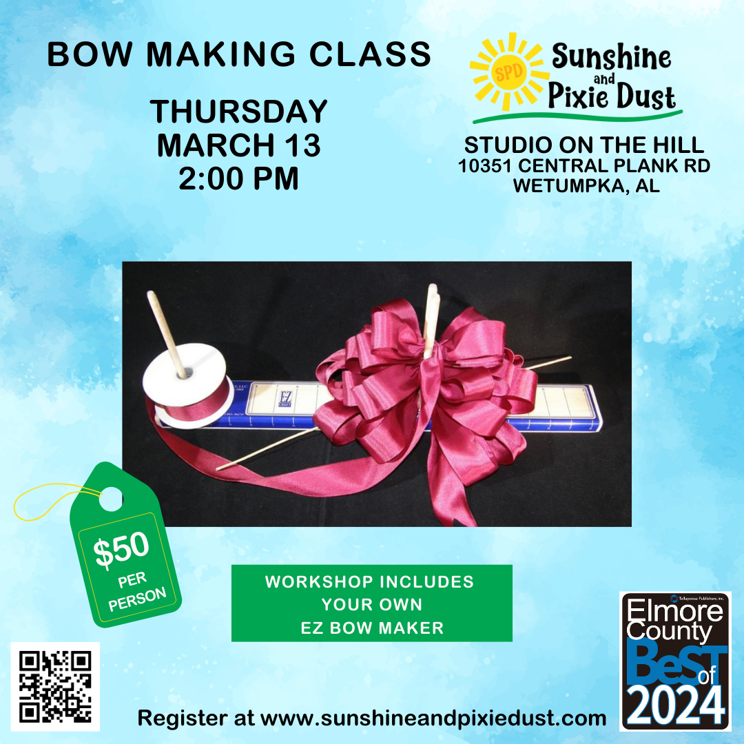 03/13/2025 PM 02:00 Bow Making Class (SPD Studio) – Sunshine and Pixie Dust
